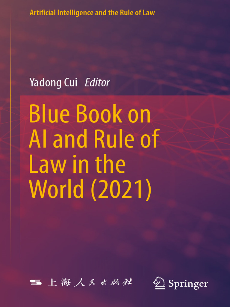 Blue Book On AI and Rule of Law in The World (2021) : Yadong Cui Editor | Download Free PDF ...