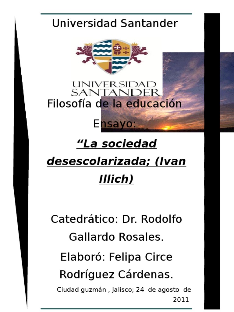 Ensayo La Sociedad Desescolarizada | PDF | Presupuesto | Pobreza