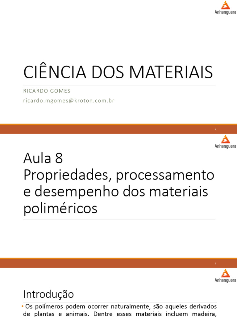 Ciência Dos Materiais Aula 8 Propriedades Processamento E