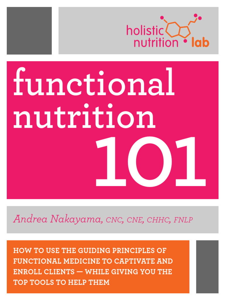 Functional Nutrition101 by Andrea Nakayama | PDF | Alternative Medicine | Empathy