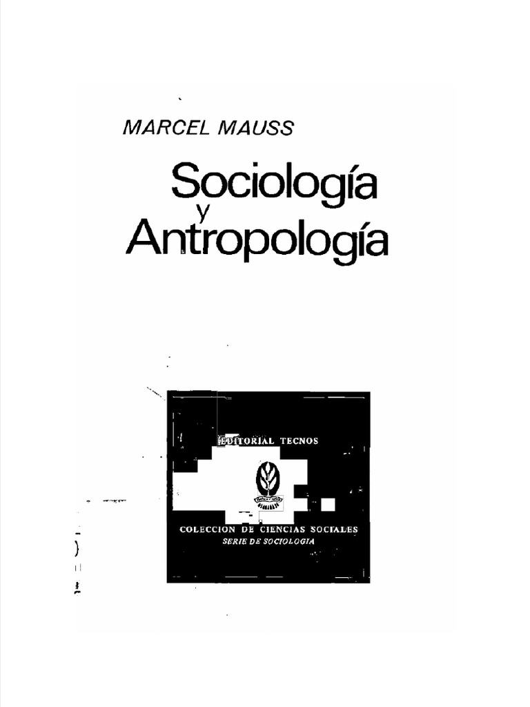 Introduccion A La Obra de Marcel Mauss - Levi Strauss | PDF | Neurosis ...