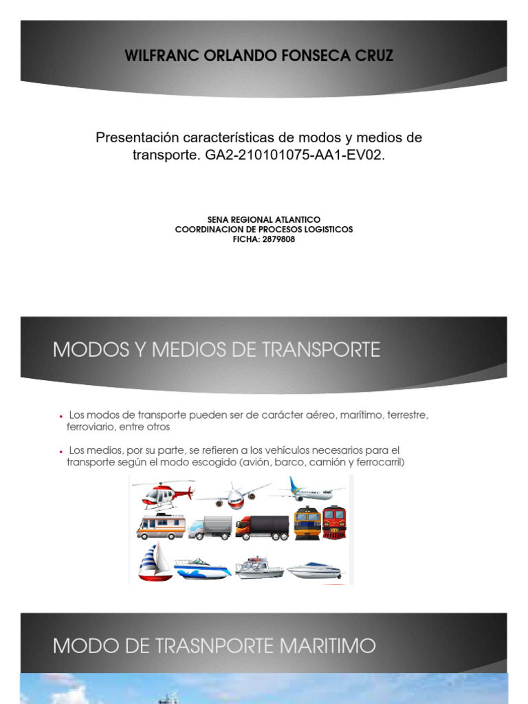 Presentación características de modos y medios de transporte | PDF | Transporte | Transporte de ...