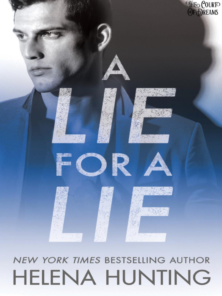 A Lie For A Lie | PDF