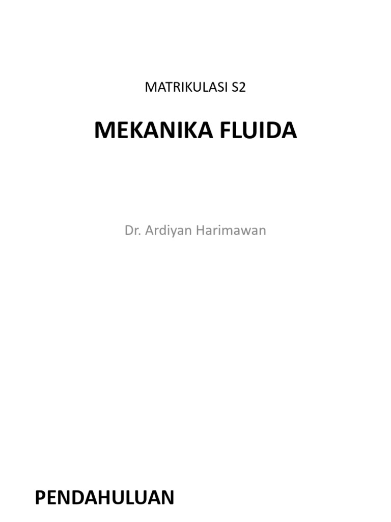 Matrikulasi S2 Mekanika Fluida | PDF | Sains & Matematika | Teknologi & Rekayasa
