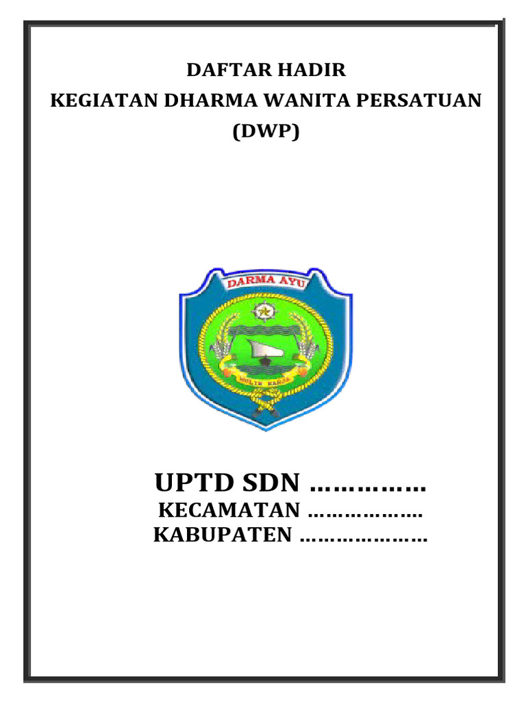 DAFTAR HADIR DWP 2022 | PDF