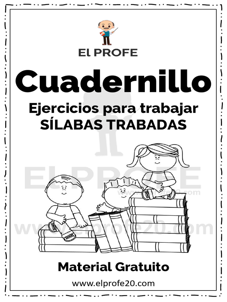 Cuadernillo de Ejercicios: Sílabas Trabadas | PDF | Fonología | Fonética