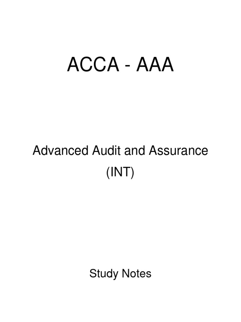 Acca Aaa Study Notes | PDF | Audit | Internal Control
