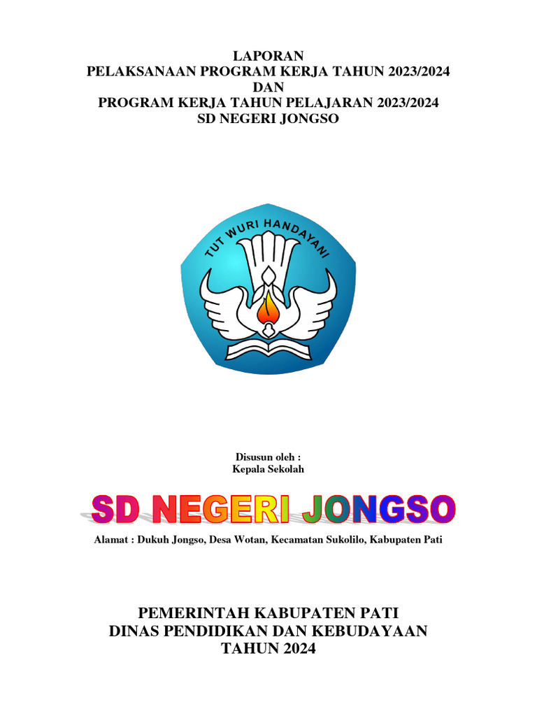 Progam Kerja Dan Laporan Program Kerja Tahunan Sekolah SDN Jongso | PDF