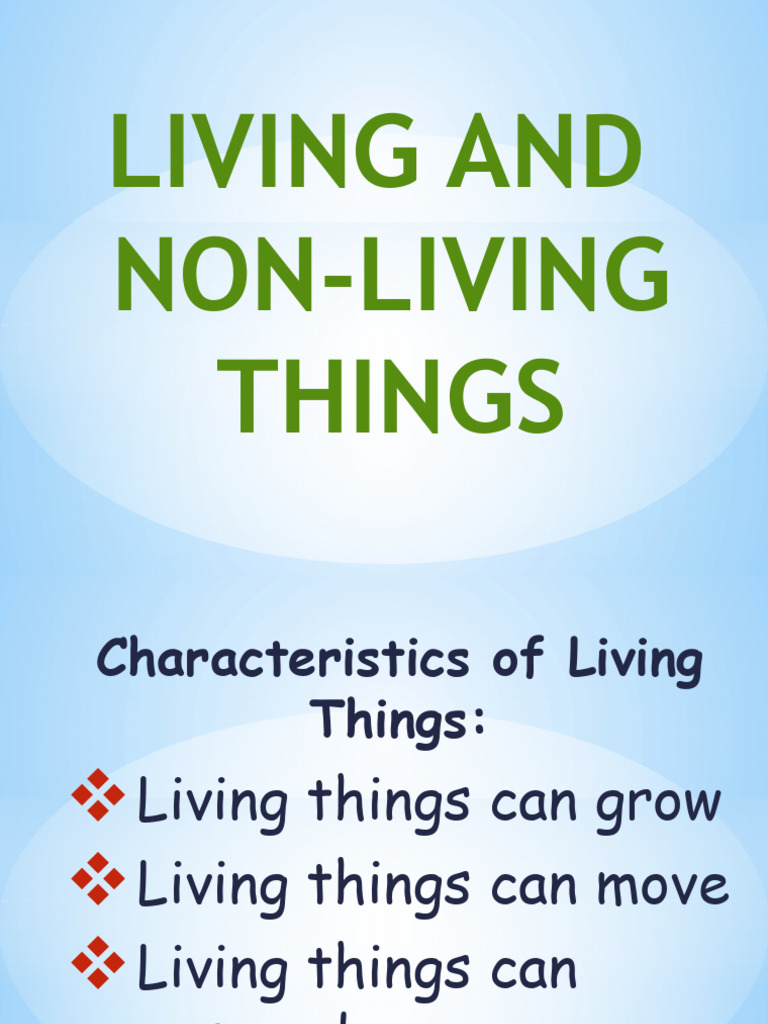 Characteristics of Living Things | PDF | Senses | Zoology