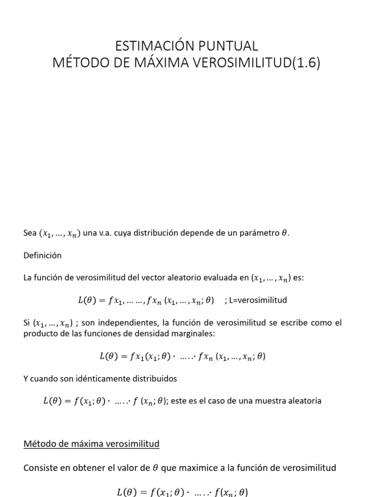 Estimación Puntual Metodo de Maxima Verosimilitud 1.6 | PDF | Teoría de la estimación | Análisis ...