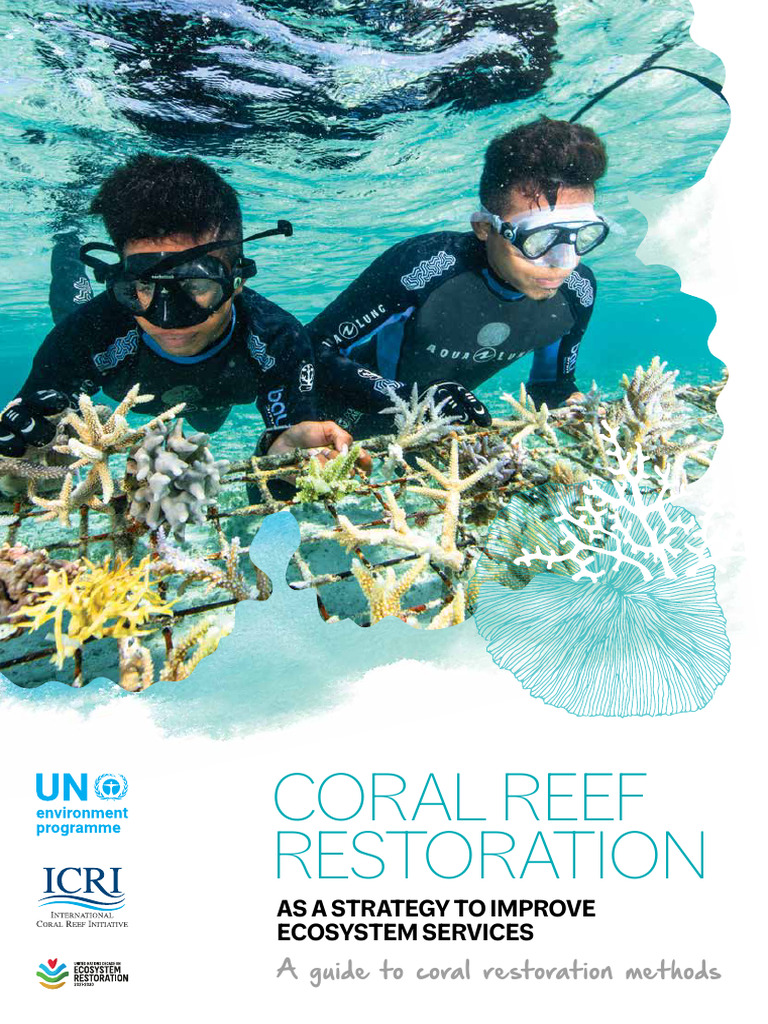 Coral Reef Restoration Un | PDF | Restoration Ecology | Coral Reef