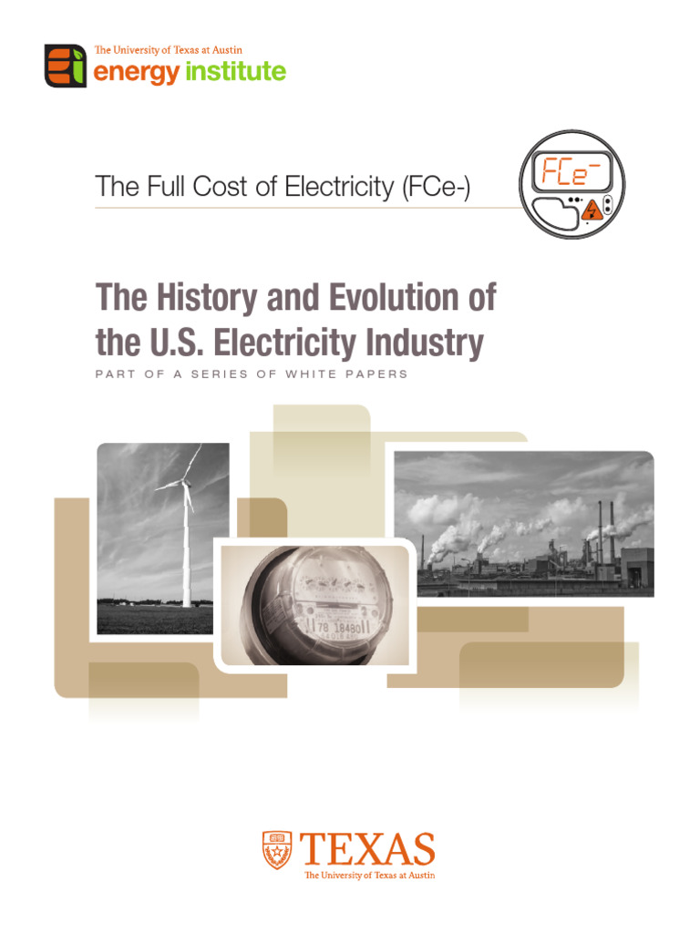 UTAustin - 2016 - History and Evolution of US Electricity Industry ...