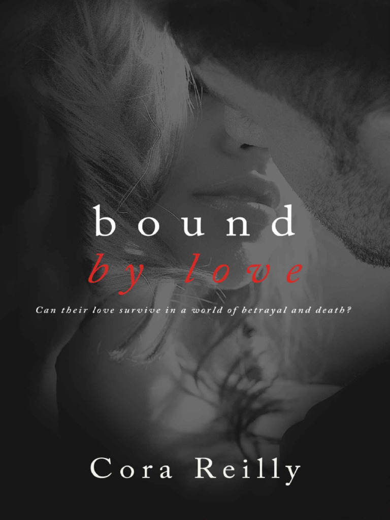 Cora Reilly - Bound by Love Hu | PDF