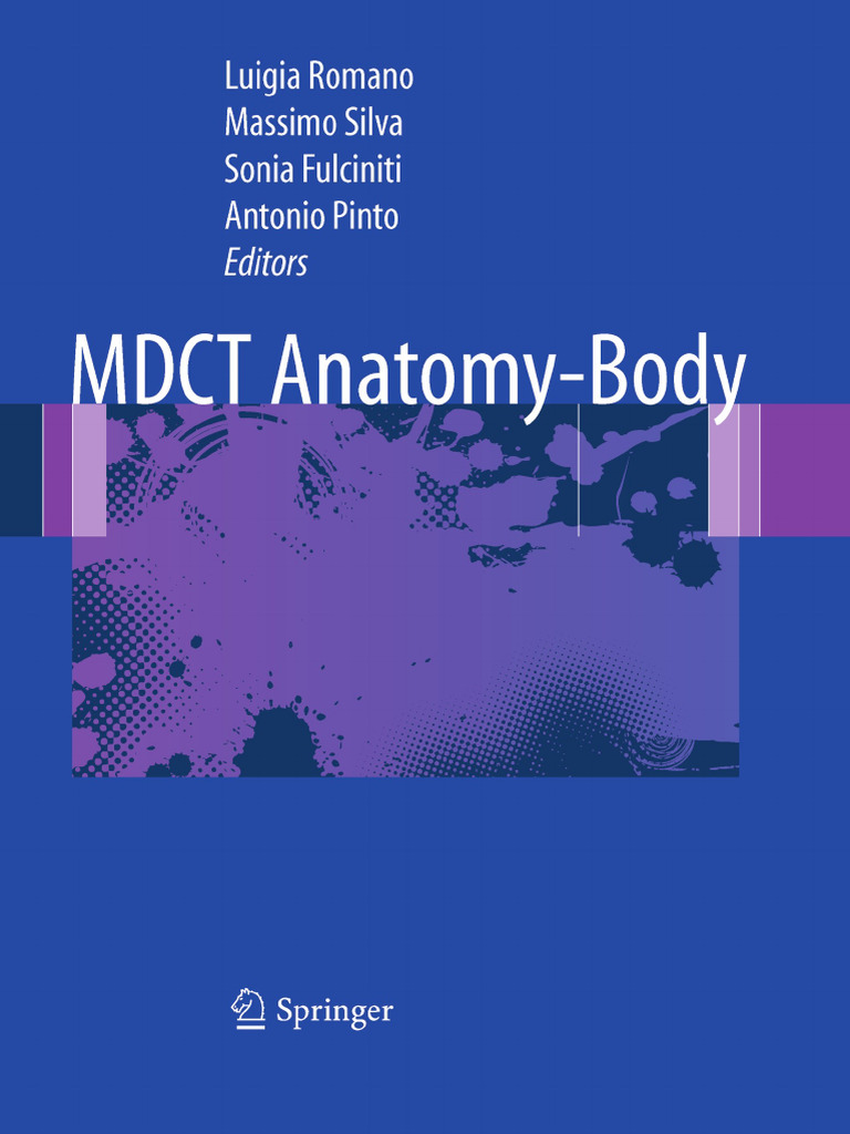 MDCT Anatomy (2011) | Download Free PDF | Ct Scan | Medical Specialties
