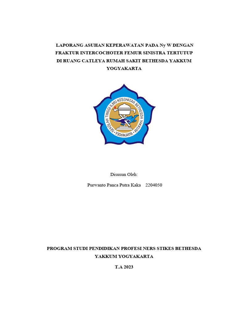 Purwanto P.P.Kaka - 2204050-LAPORANG ASUHAN KEPERAWATAN PADA Ny W ...
