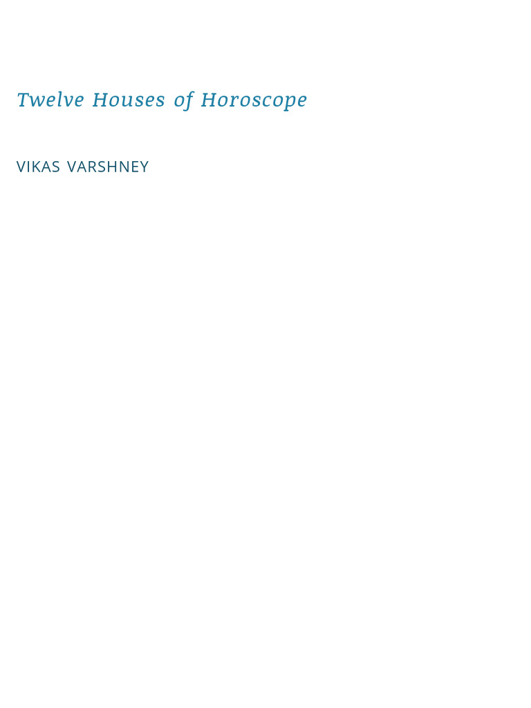 Jyotish - 2019 - Vikas Varshney - Twelve Houses of Horoscope | PDF | Horoscope | Planets In ...