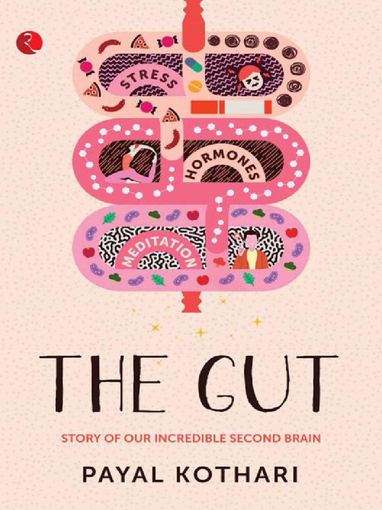 The Gut - Payal Kothari | PDF | Esophagus | Stomach