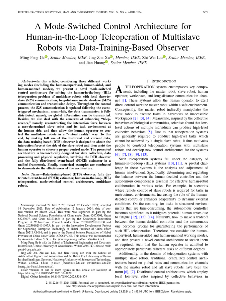 A Mode Switched Control Architecture For Human In The Loop