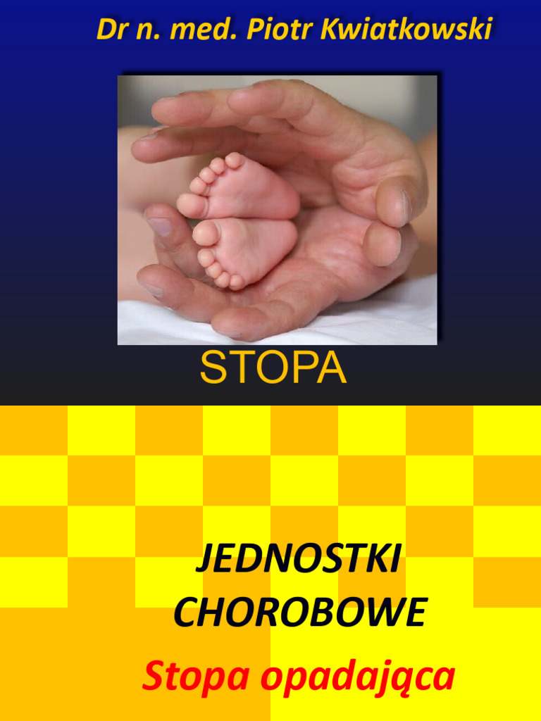 Stopa - Jednostki Chorobowe | PDF