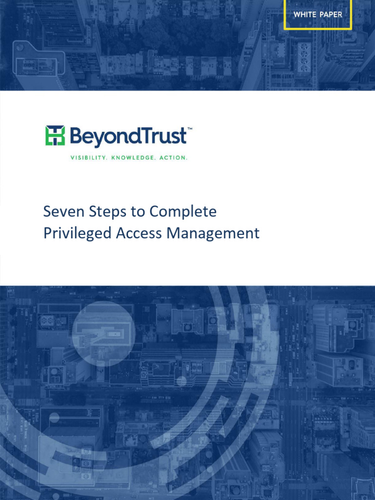 Seven Steps To Complete Privileged Access Management | PDF | Active Directory | Computer Security