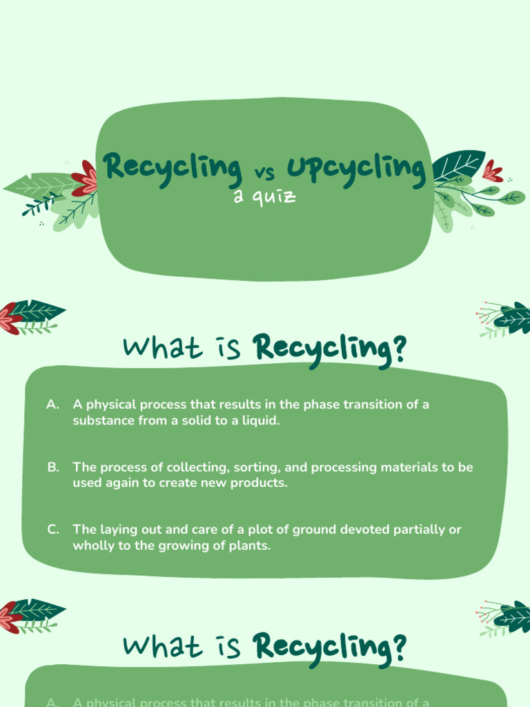 Recycling vs Upcycling | Download Free PDF | Recycling | Materials