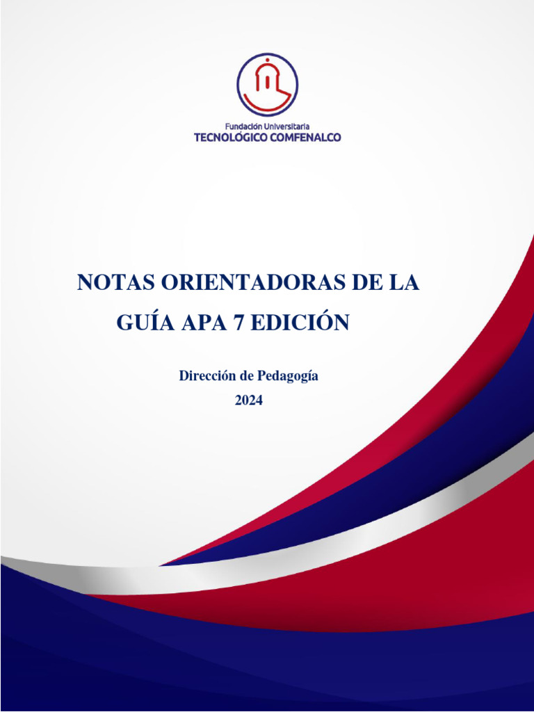 Notas Orientadoras de La Guía APA 7edición. Tecnológico Comfenalco 2024 ...