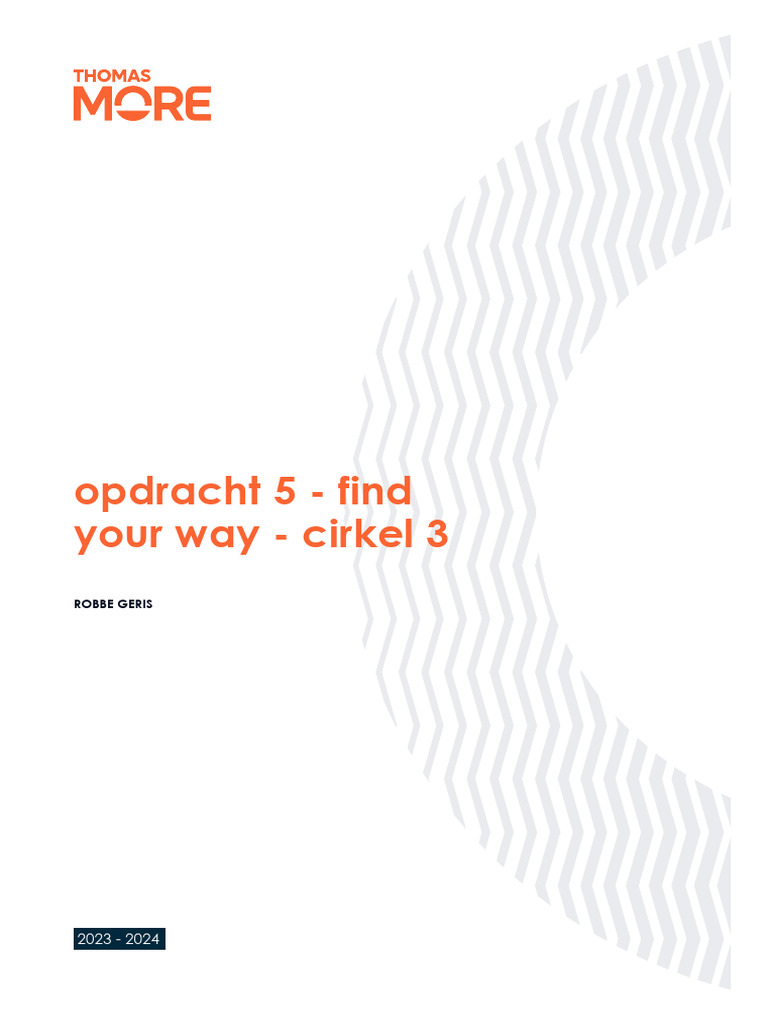 Opdracht 5 - Find Your Way Cirkel 3 Robbe Geris | PDF