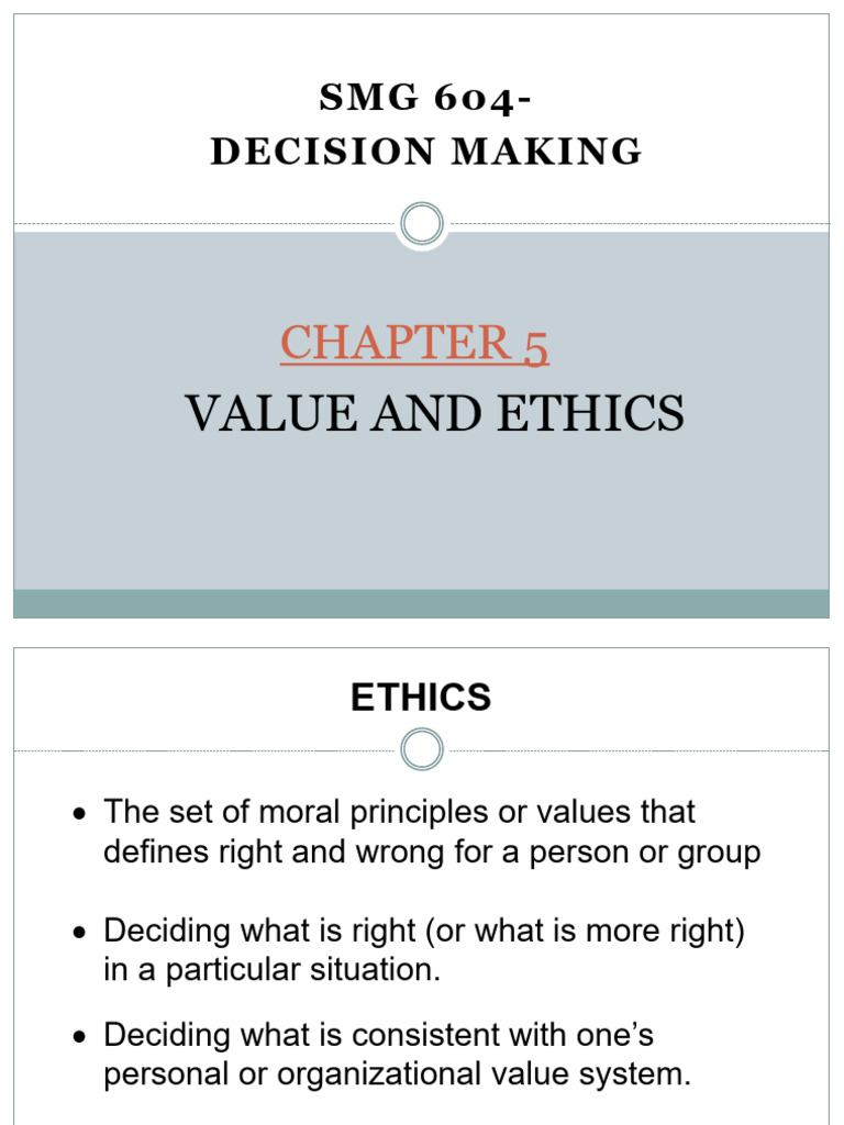 Chapter 5 -Value and Ethics | PDF | Decision Making | Bias