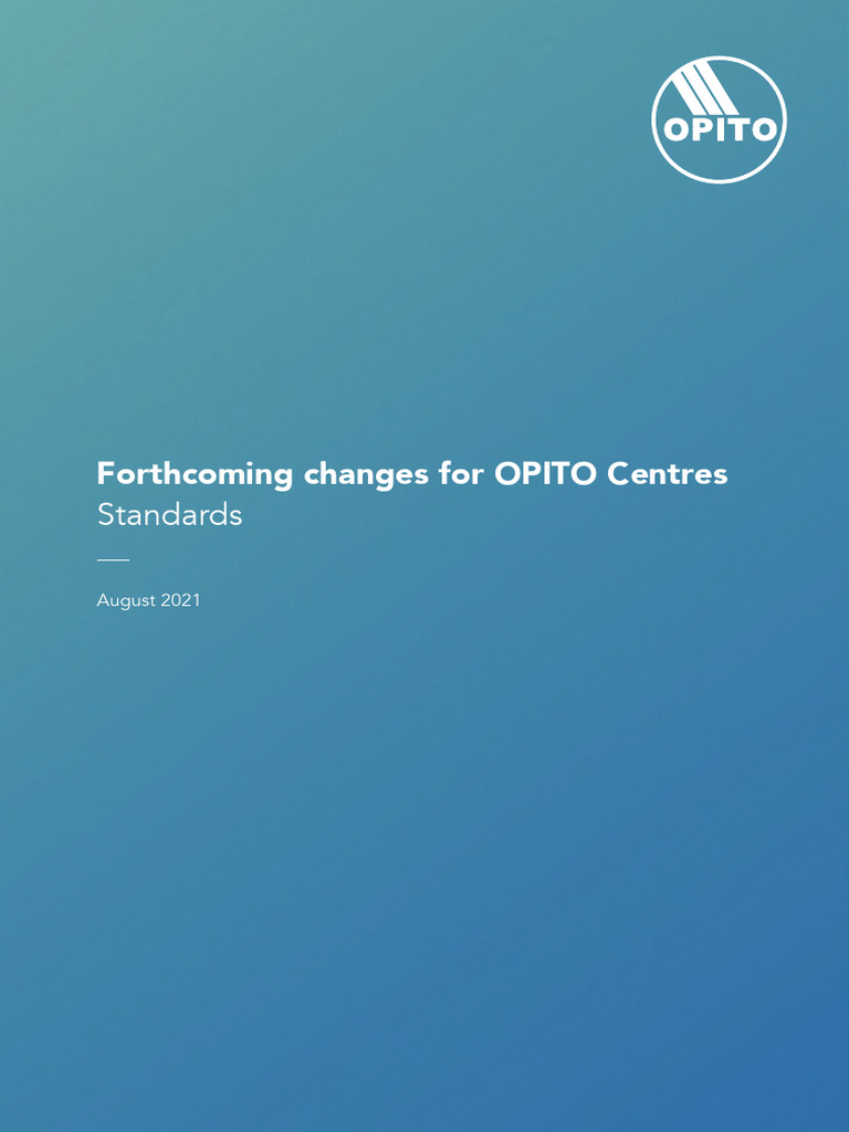 OPITO Centres: Upcoming Standards Changes | PDF | Audit | Specification ...
