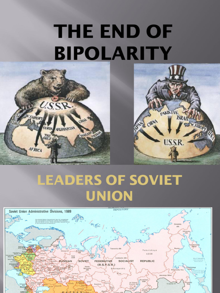 The End Of Bipolarity new.ppt (1) | PDF | Soviet Union | World Politics