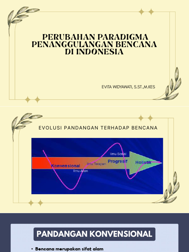 Perubahan Paradigma & Sistem Penanggulangan Bencana Di Indonesia | PDF