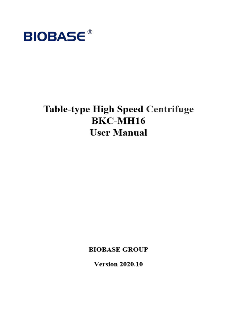 BIOBASE Table-Type High Speed Centrifuge BKC-MH16 User Manual | PDF ...