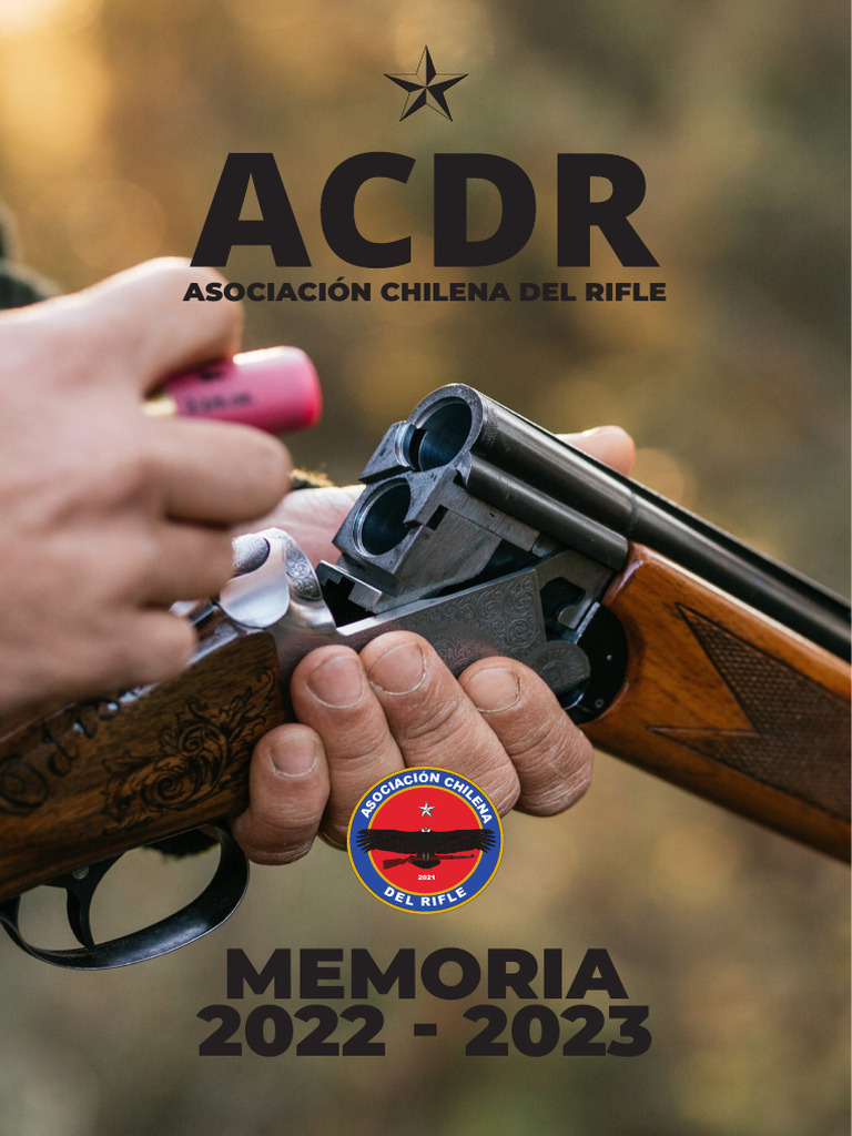 Memoria ACDR 2022-2023 | PDF | Chile | Derecho a mantener y portar armas