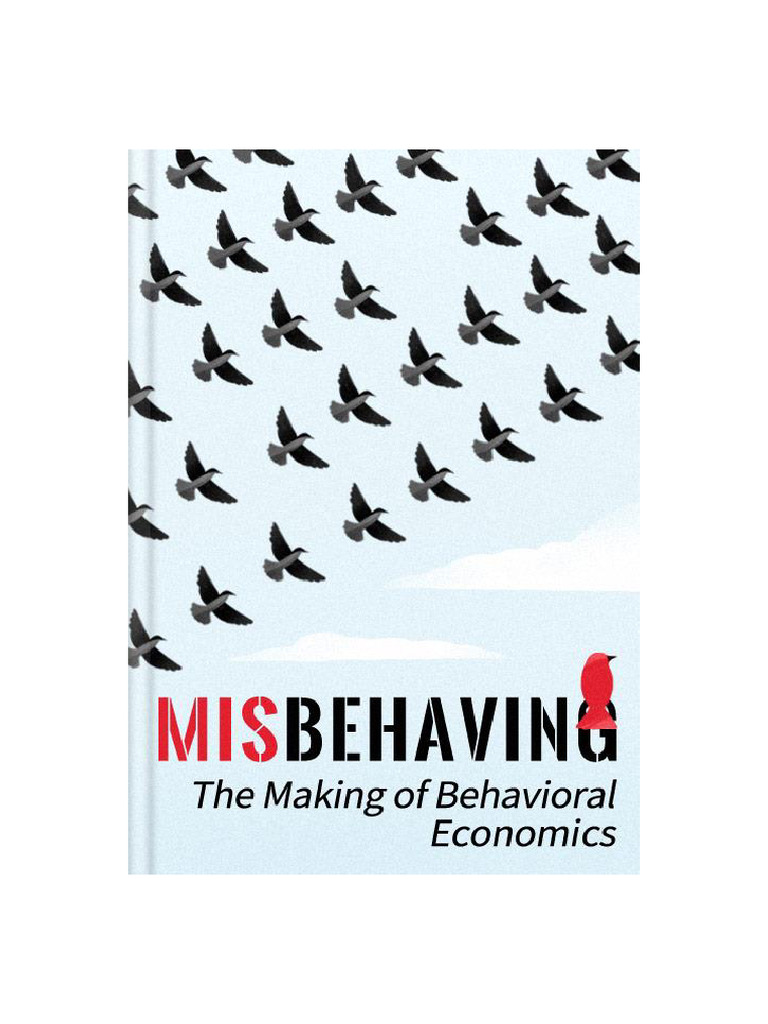 Misbehaving | PDF | Behavioral Economics | Rationality