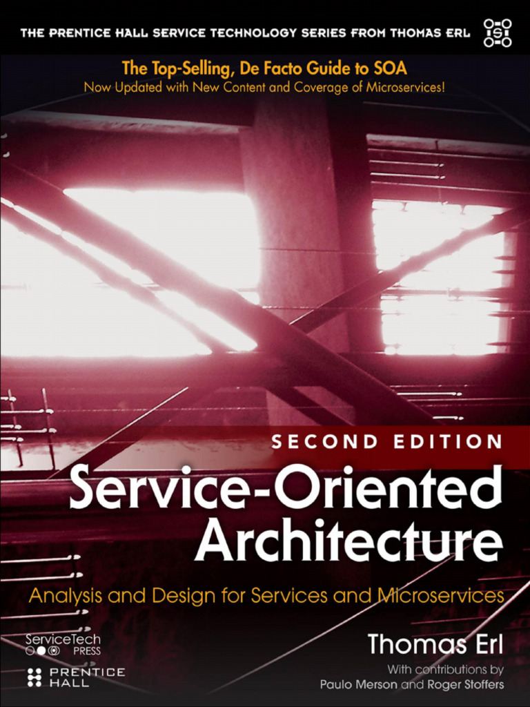 Service-Oriented Architecture Analysis and Design For Services and Microservices - 2nd Edition ...