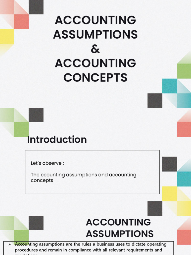 Accounting Assumptions and Concepts | PDF | Going Concern | Debits And ...