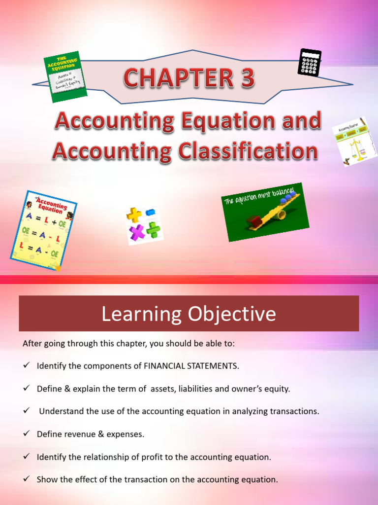 CHAPTER 3 ACCOUNTING EQUATION AND ACCOUNTING CLASSIFICATION (MOOC ...