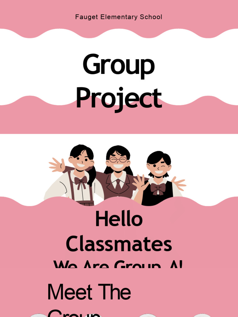 Fauget Elementary School: Group Project | PDF | Human Communication