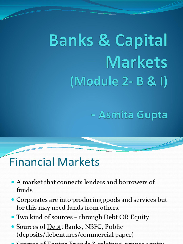 Banking - PPT - Module 2 | PDF | Securities (Finance) | Financial Markets
