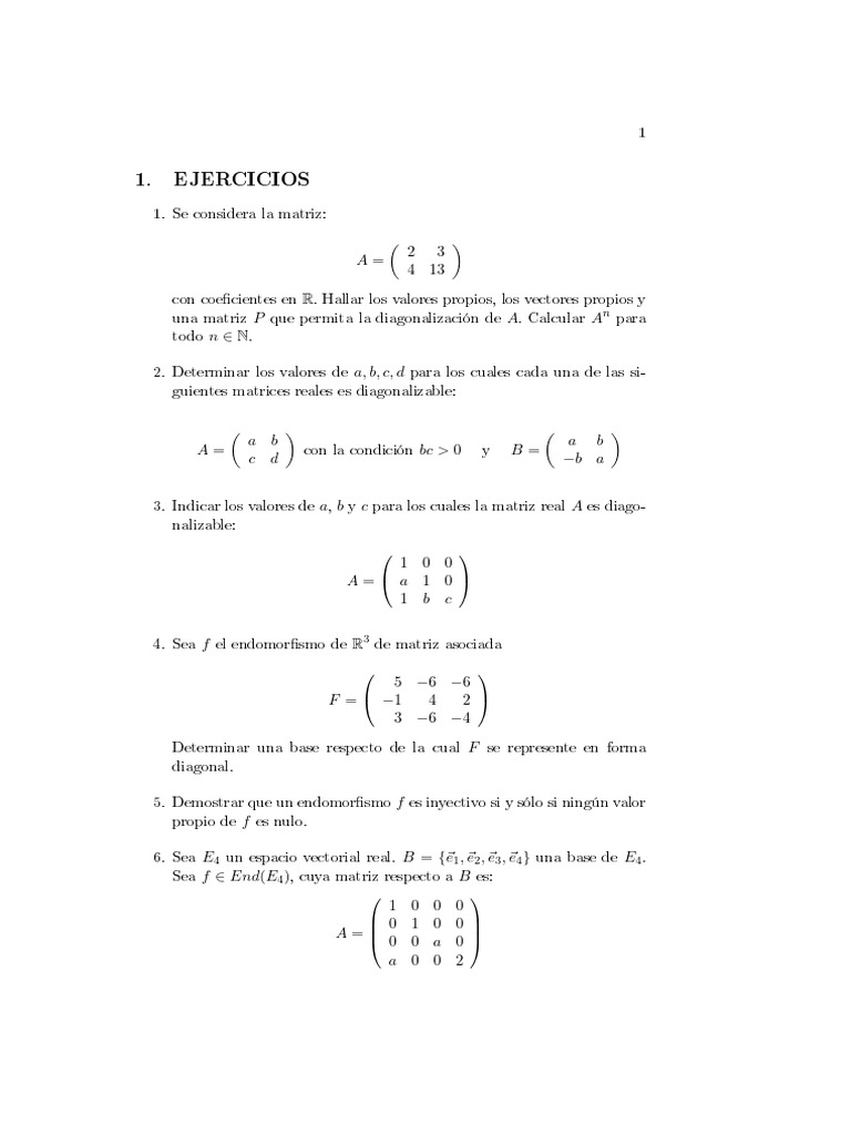 Ejercicios - Diagonalización de Matrices (Tema 4) | PDF | Valores propios y vectores propios ...