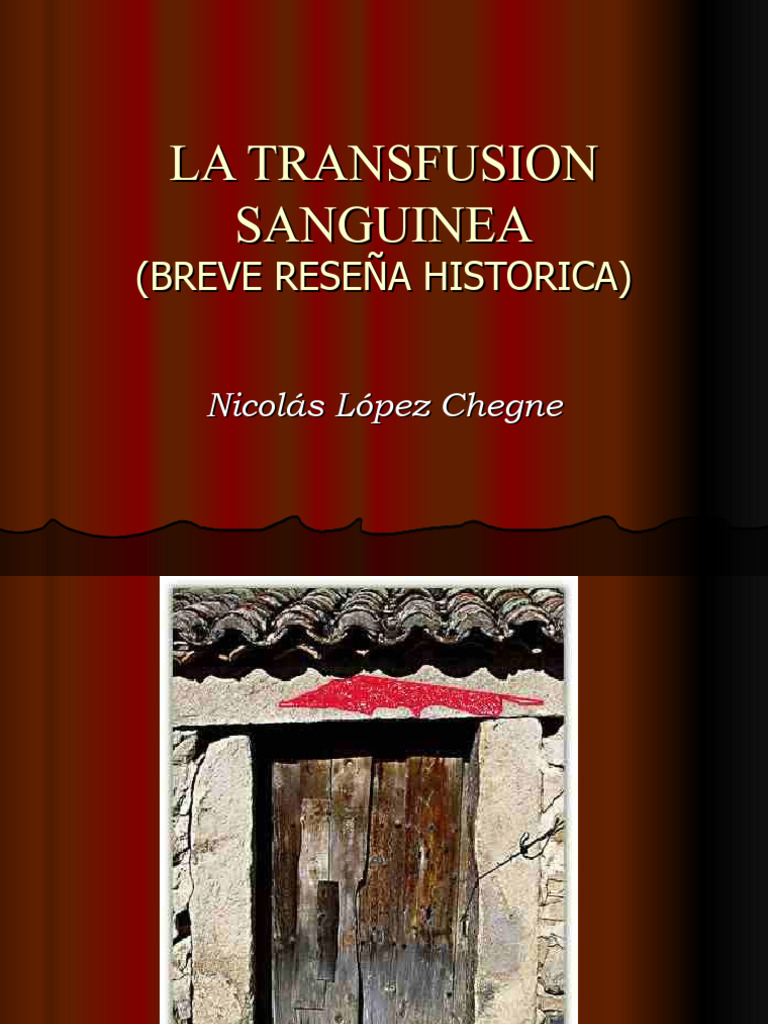 La Transfusion Sanguinea | PDF | Transfusión de sangre | Sangre