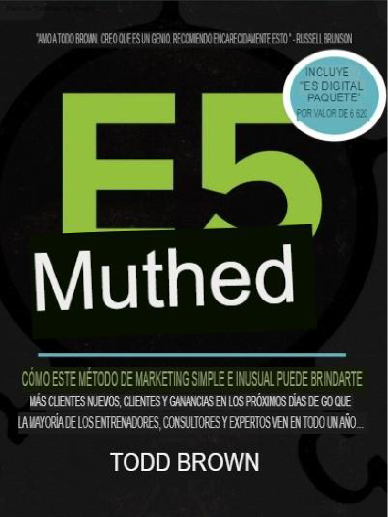 E5 Method Todd Brown | PDF | Marketing | Publicidad