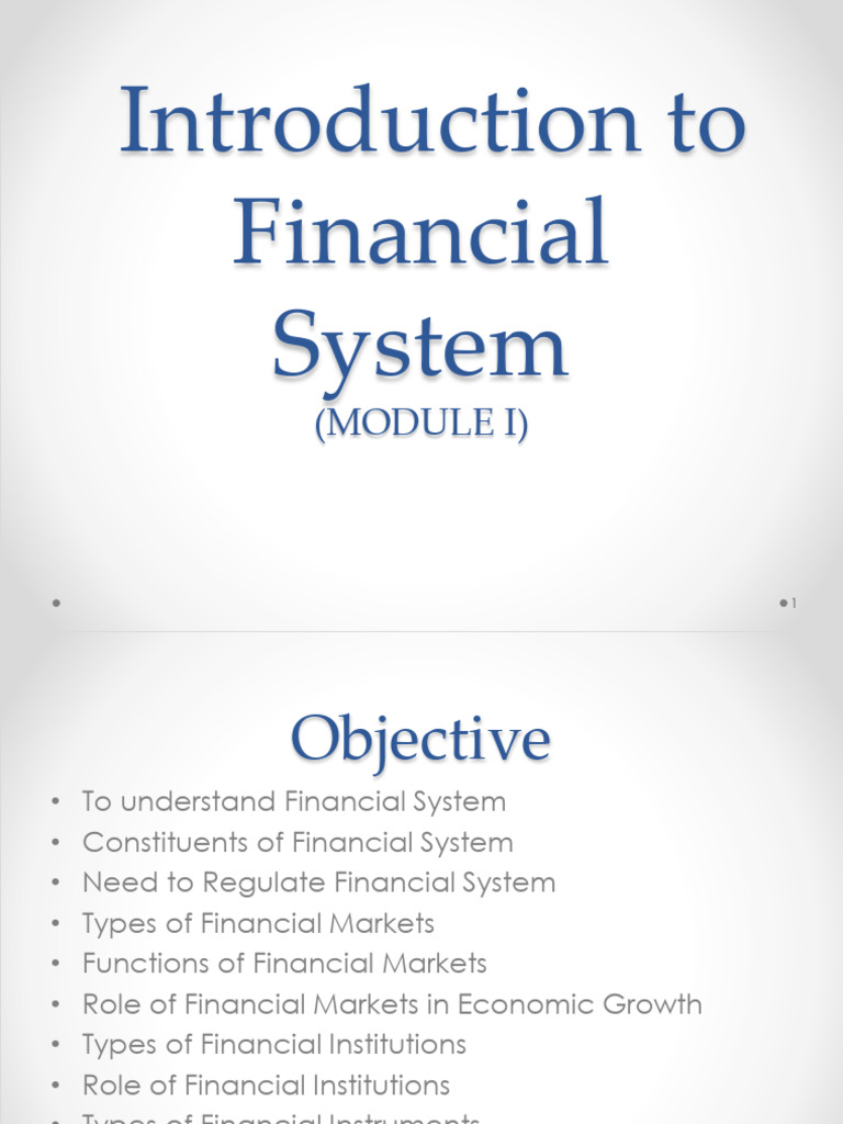 Module 1 - An Introduction To A Financial System - Financial Markets ...