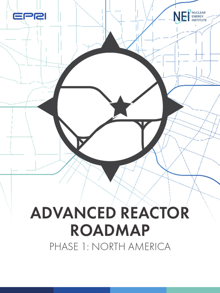 Advanced Reactor Roadmap: Phase 1: North America | PDF | Renewable ...
