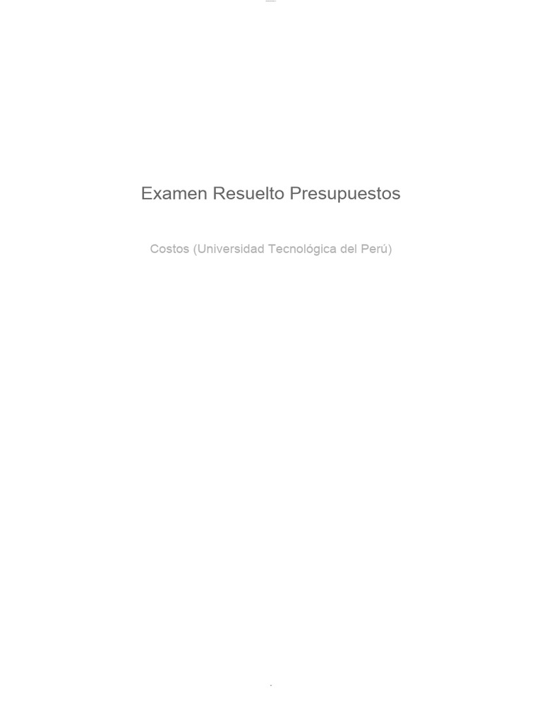 Examen Resuelto Presupuestos | PDF | Economias