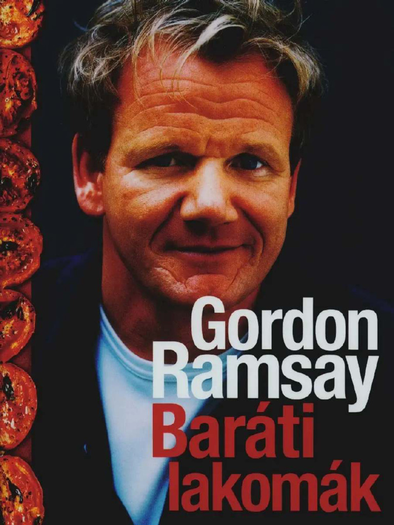 Baráti Lakomák (Gordon Ramsay) (Z-Library) | PDF