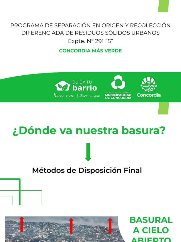 PROGRAMA DE SEPARACIÓN EN ORIGEN Y RECOLECCIÓN DIFERENCIADA DE RESIDUOS SÓLIDOS URBANOS Expte. N ...