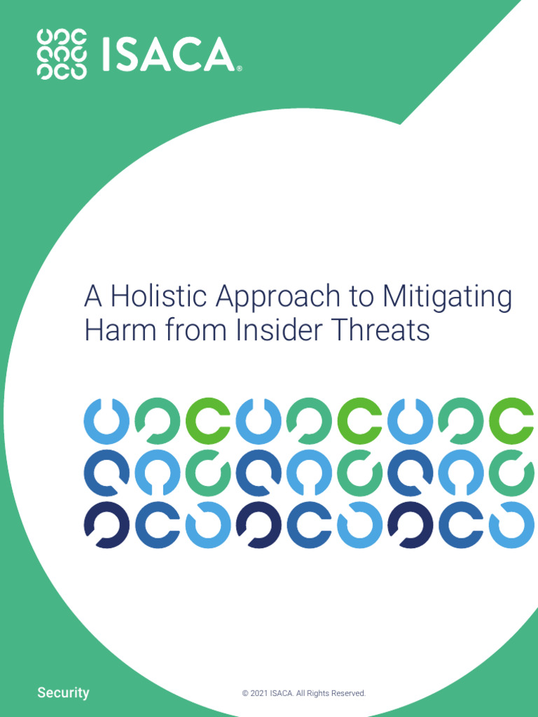 A Holistic Approach To Mitigating Harm From Insider Threats - Whpaha ...