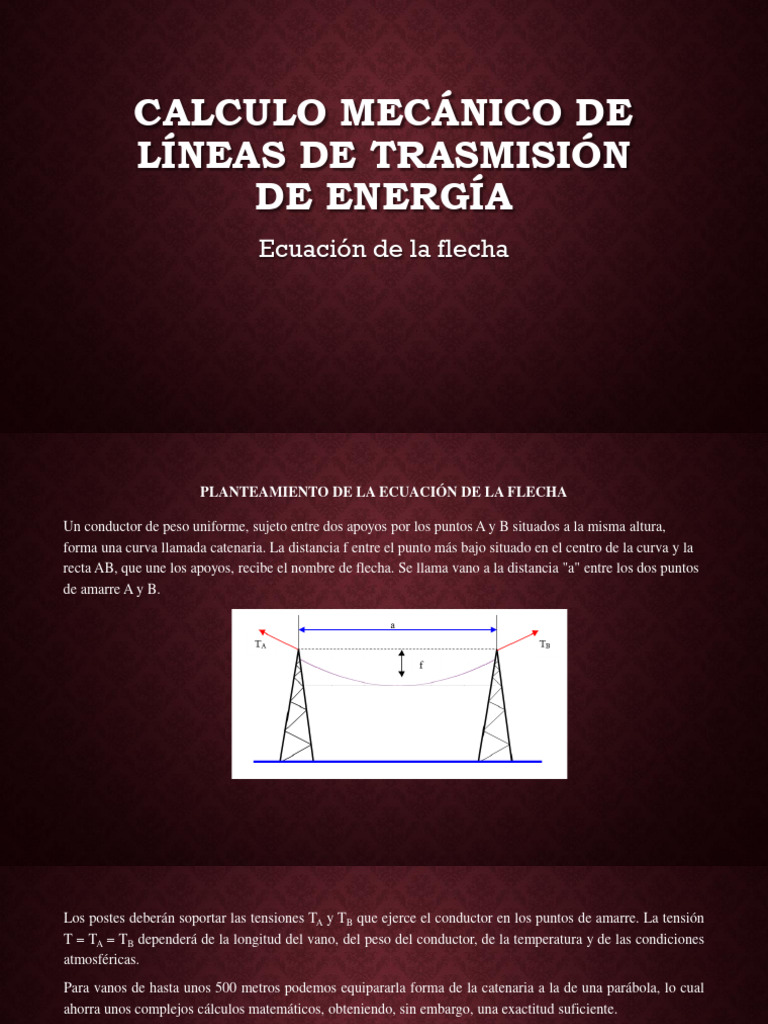 CALCULO MECANICO DE LINEAS DE TRANSMISION DE ENERGIA (Ecuacion de La Flecha) | PDF | Ecuaciones ...