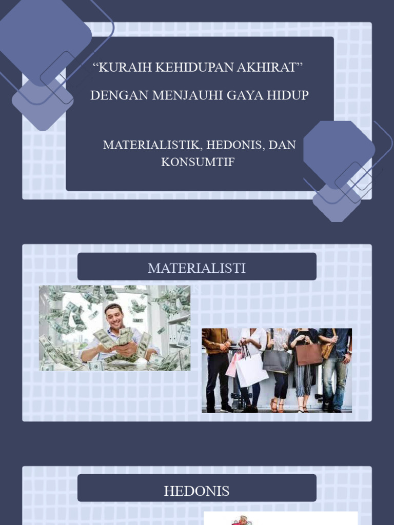 Menjauhi Gaya Hidup Materialistis dan Hedonis | PDF